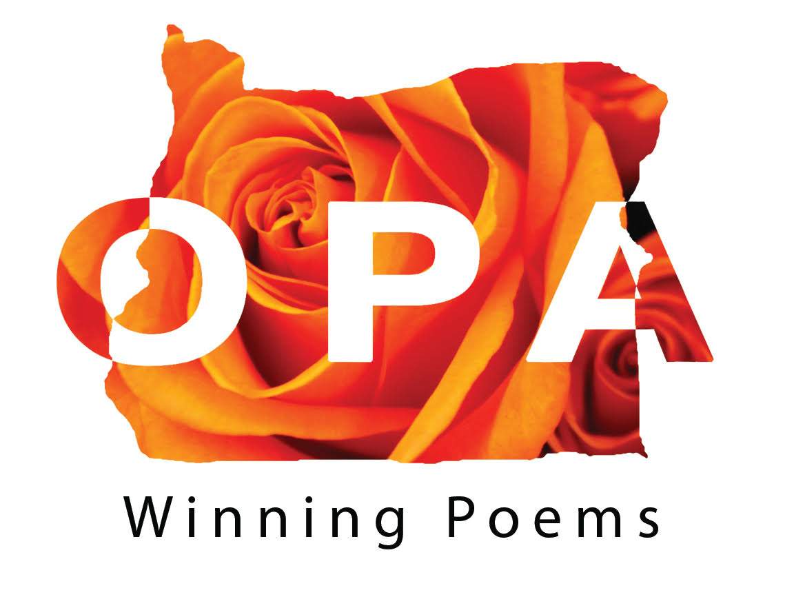 Read the Winning Poems from OPA’s Traditional Form Category - Oregon ...